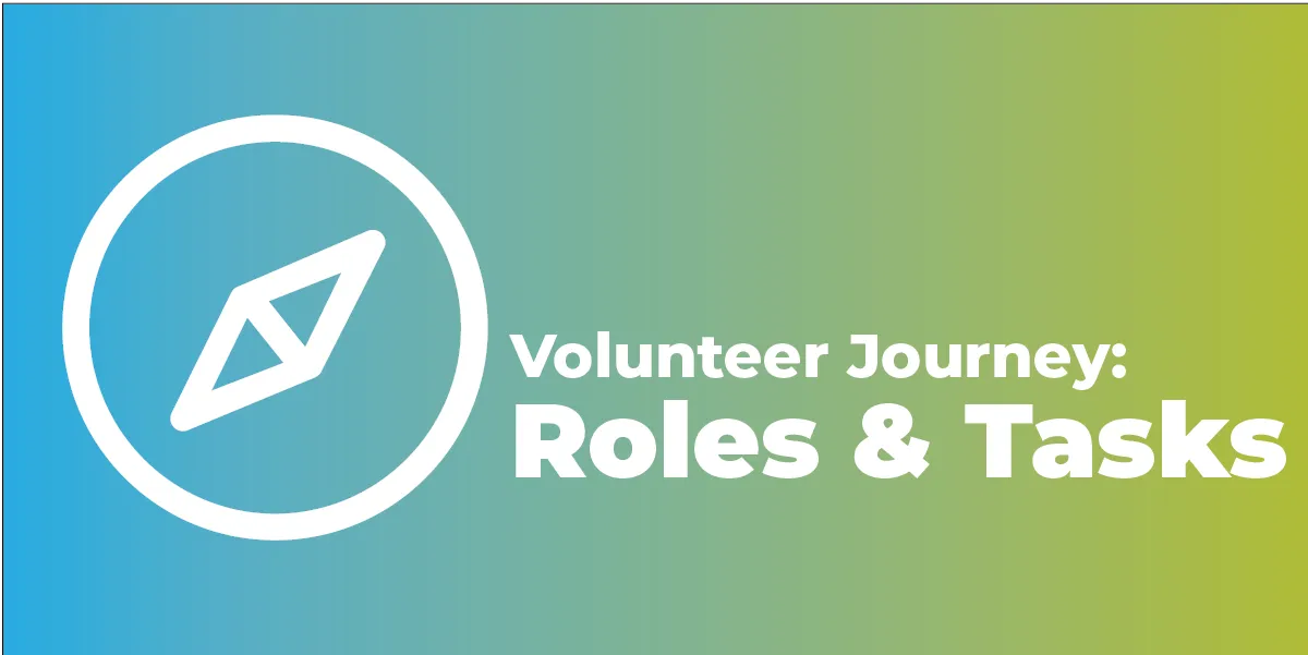 Roles & Tasks | Volunteer Toolkit