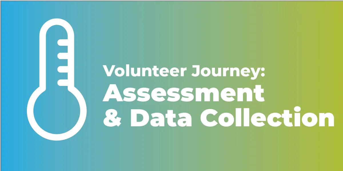 Assessment & Data Collection | Volunteer Toolkit