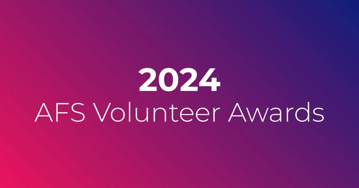 2024 AFS Volunteer Awards Nominations Open | AFS Intercultural Programs
