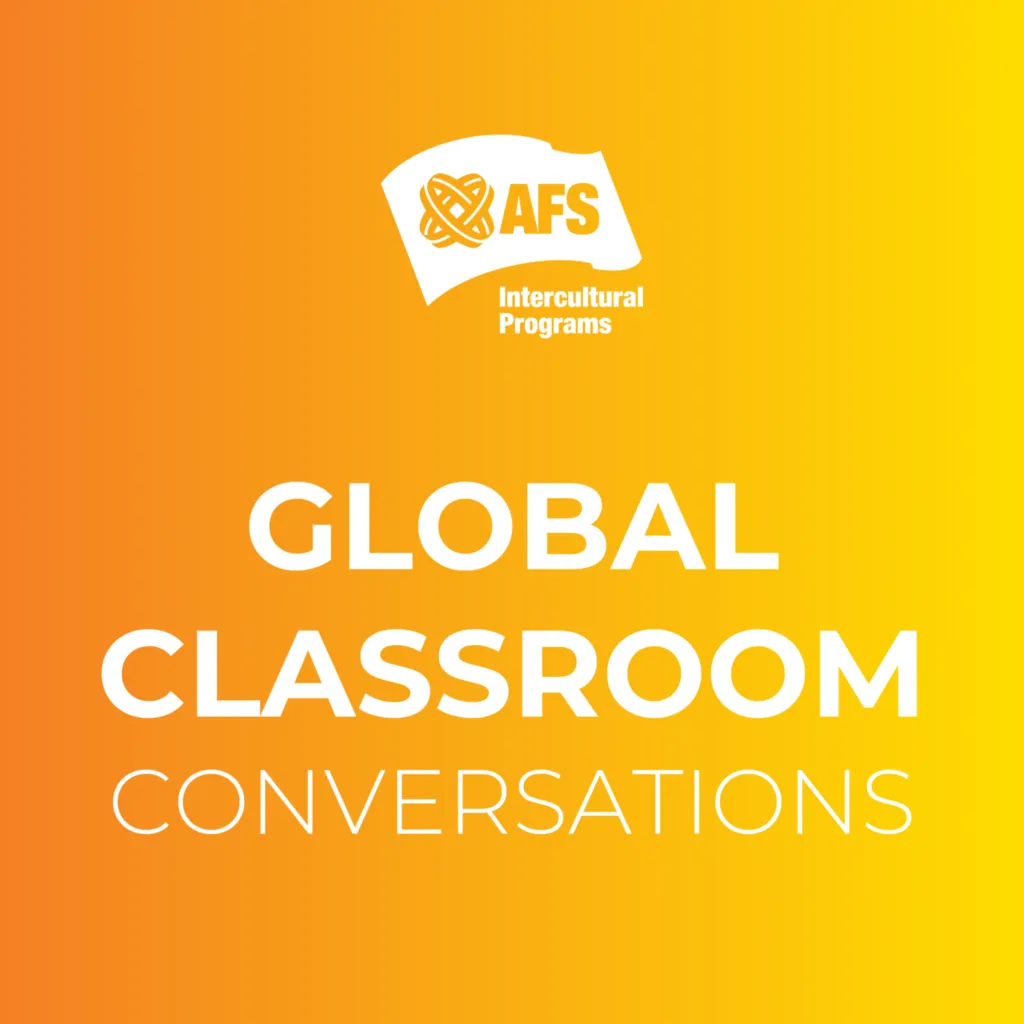 AFS Global Classroom Conversations Podcast | AFS Intercultural Programs